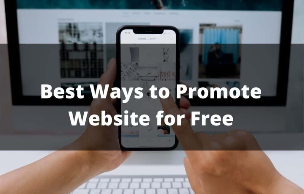 Best Ways to Promote Website for Free